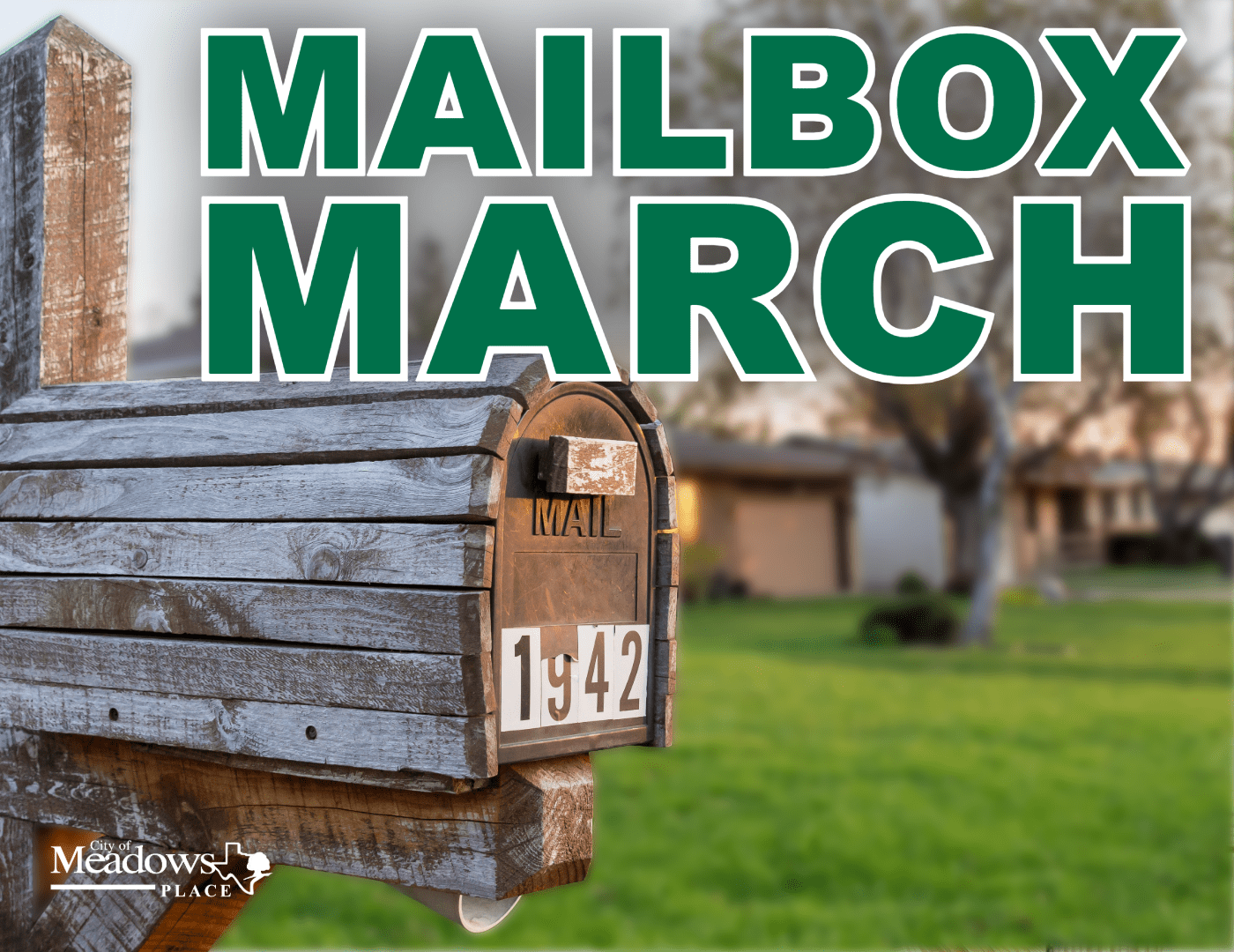 Mailbox March 2025 | City of Meadows Place