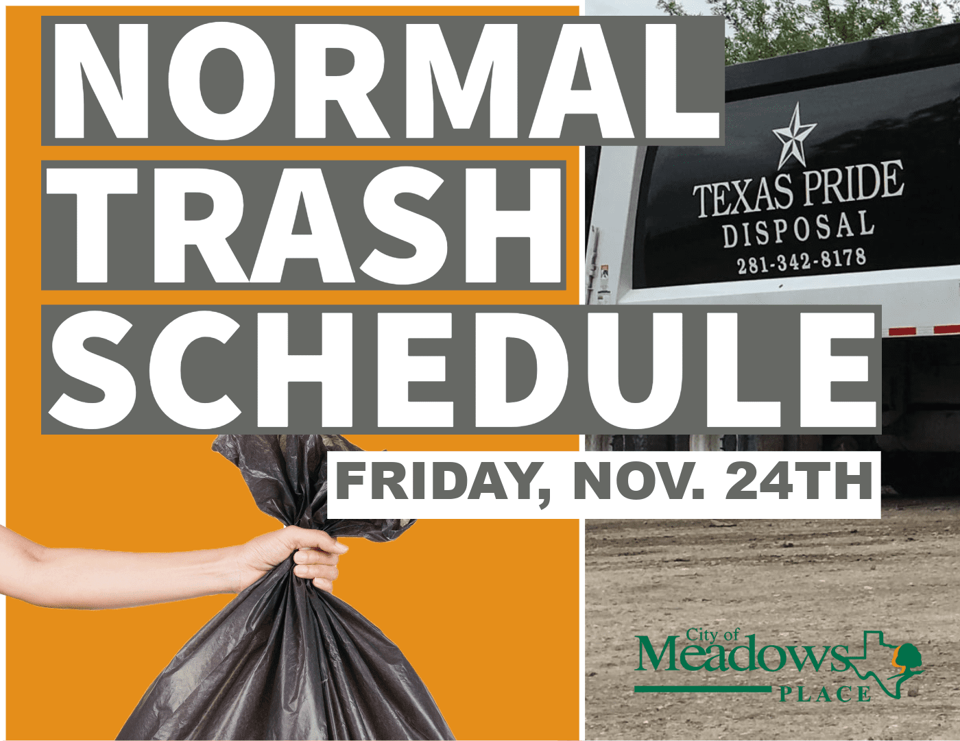 NORMAL TRASH SCHEDULE FRIDAY, NOV. 24TH | City of Meadows Place